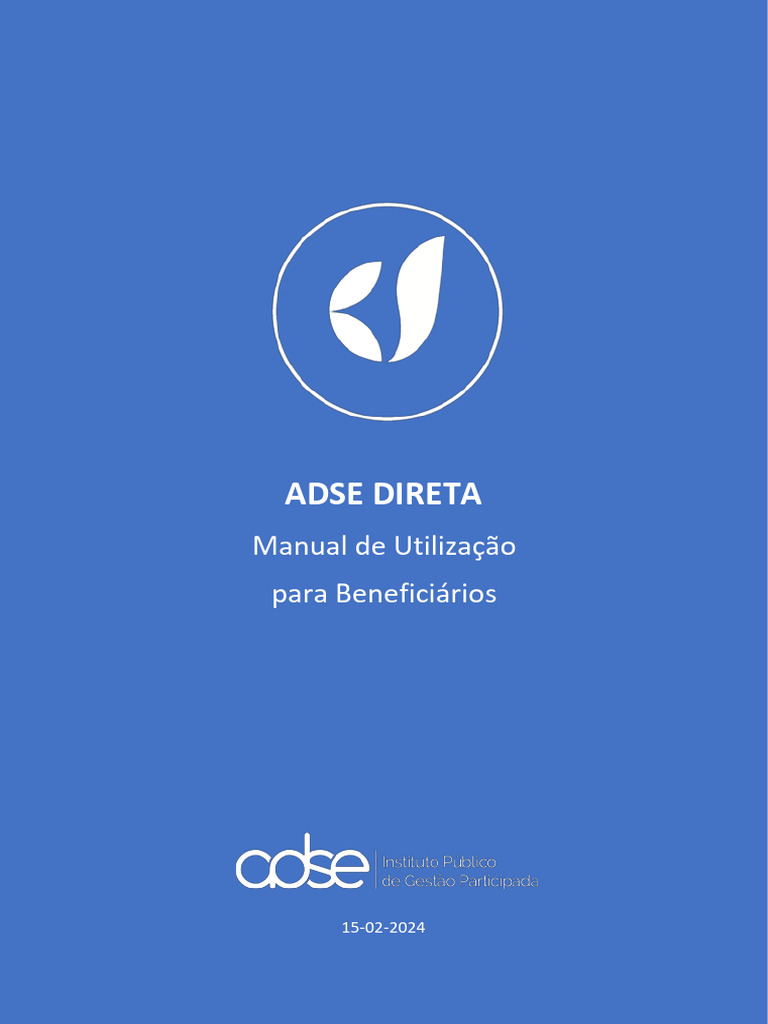 Manual de Utilizacao Da ADSE Direta Beneficiarios 15-02-2024 | PDF