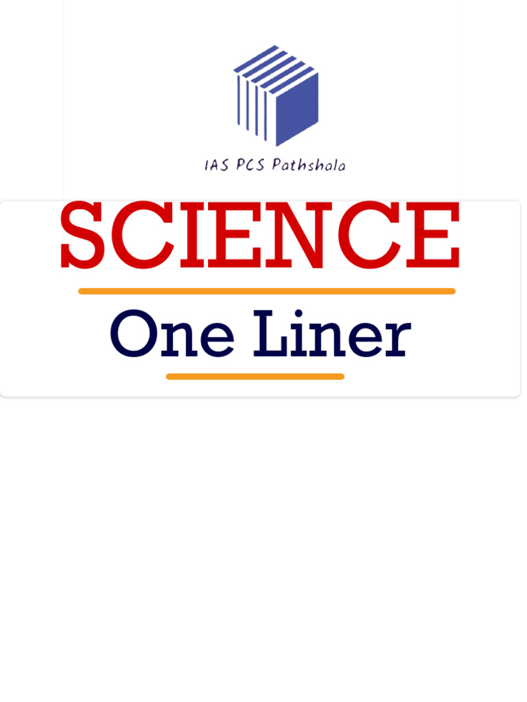 Science One Liner Ias Pcs Pathshala | PDF