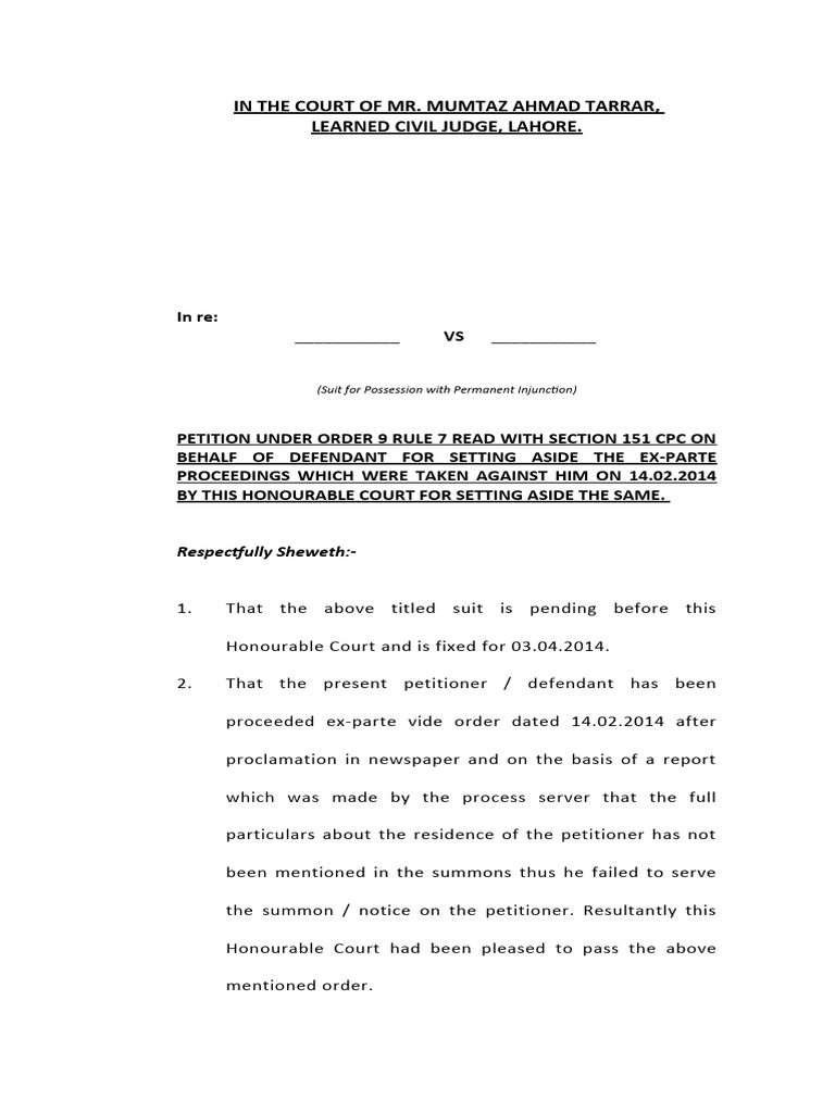 Petition Under Order 9 Rule 7 On Behalf of Defendant For Setting Aside The Ex-Parte Proceedings ...