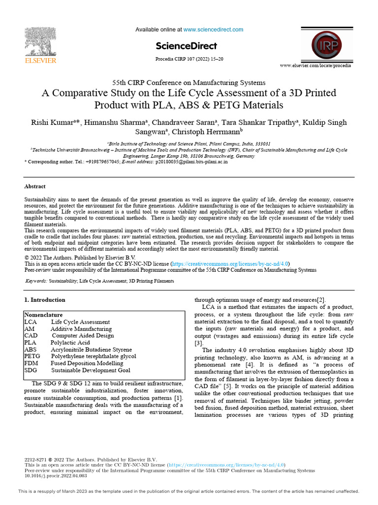 A Comparative Study On The Life Cycle Assessment of A 3D Printed Product With PLA, ABS & PETG ...