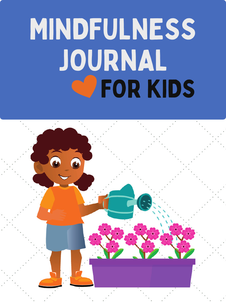 Fun and Colorful Self Mindfulness Journal For Kids - 04 - A4 | PDF ...
