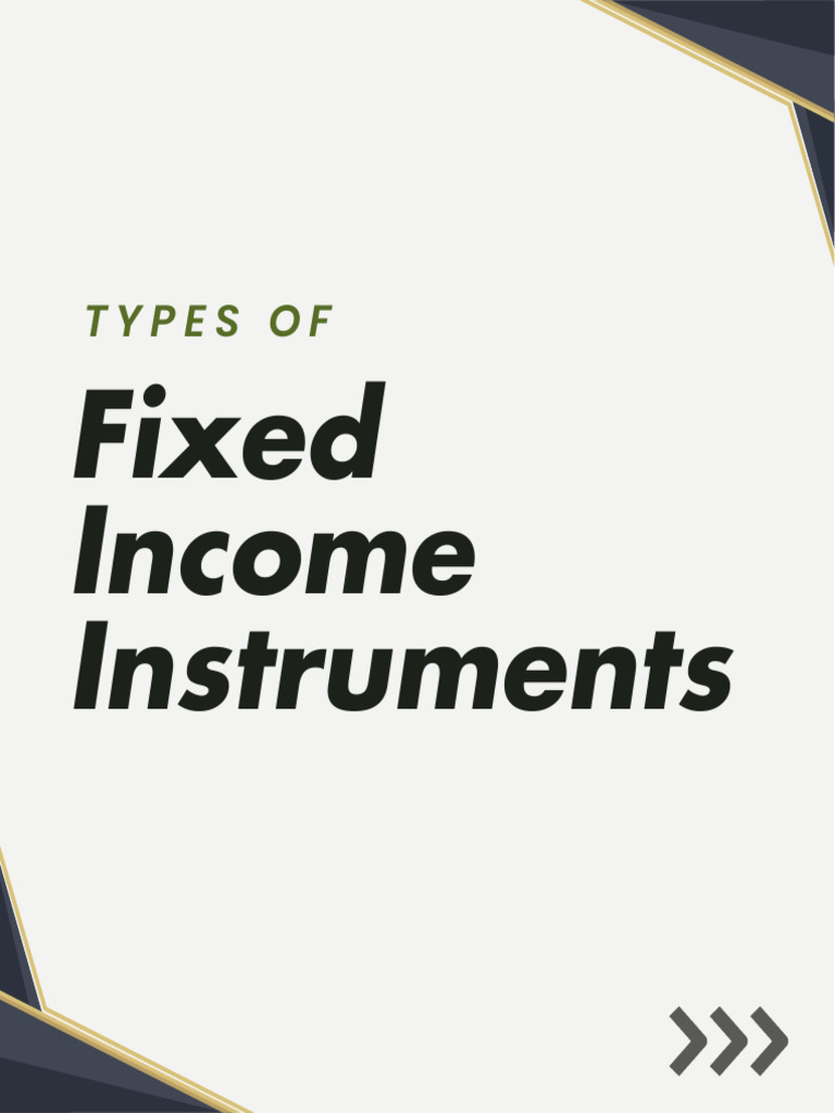 Types of Fixed Income Instruments 1707985189 | PDF | Bonds (Finance) | Fixed Income