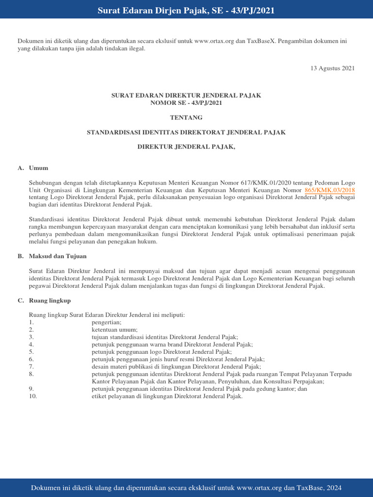 Surat Edaran Direktur Jenderal Pajak NOMOR SE - 43/PJ/2021 Tentang Standardisasi Identitas ...