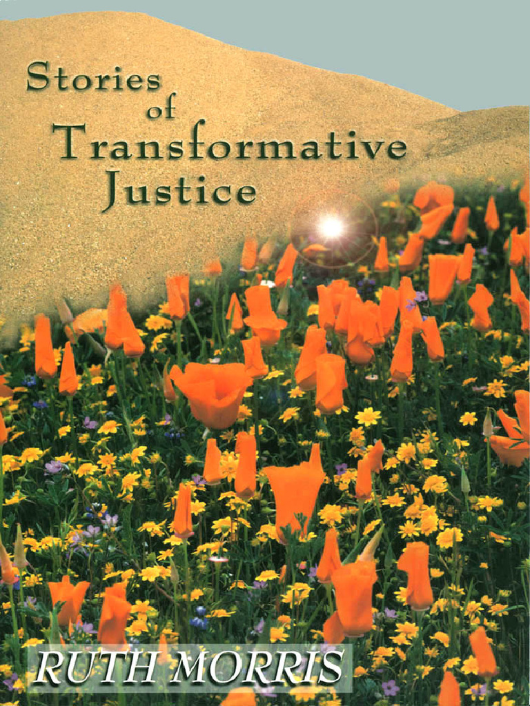 Stories of Transformative Justice by Ruth Morris | PDF | Restorative Justice | Justice