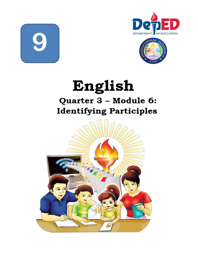 English: Quarter 3 - Module 6: Identifying Participles | PDF | Verb | Adjective