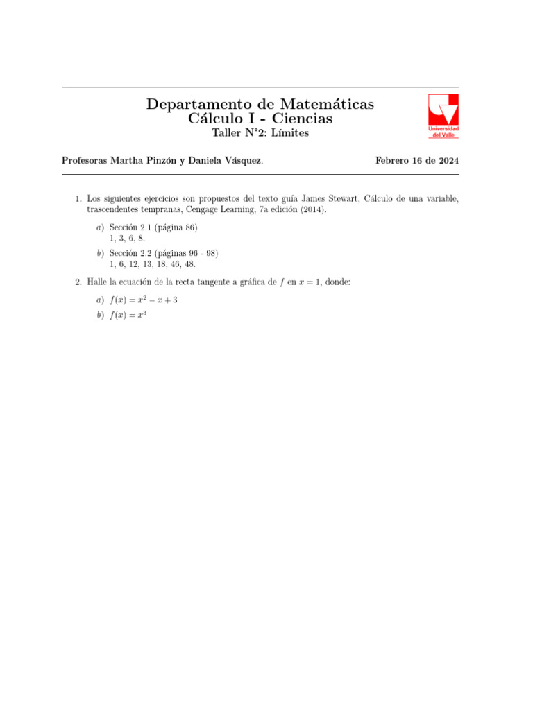 Departamento de Matem Aticas C Alculo I - Ciencias: Taller N °2: L ...