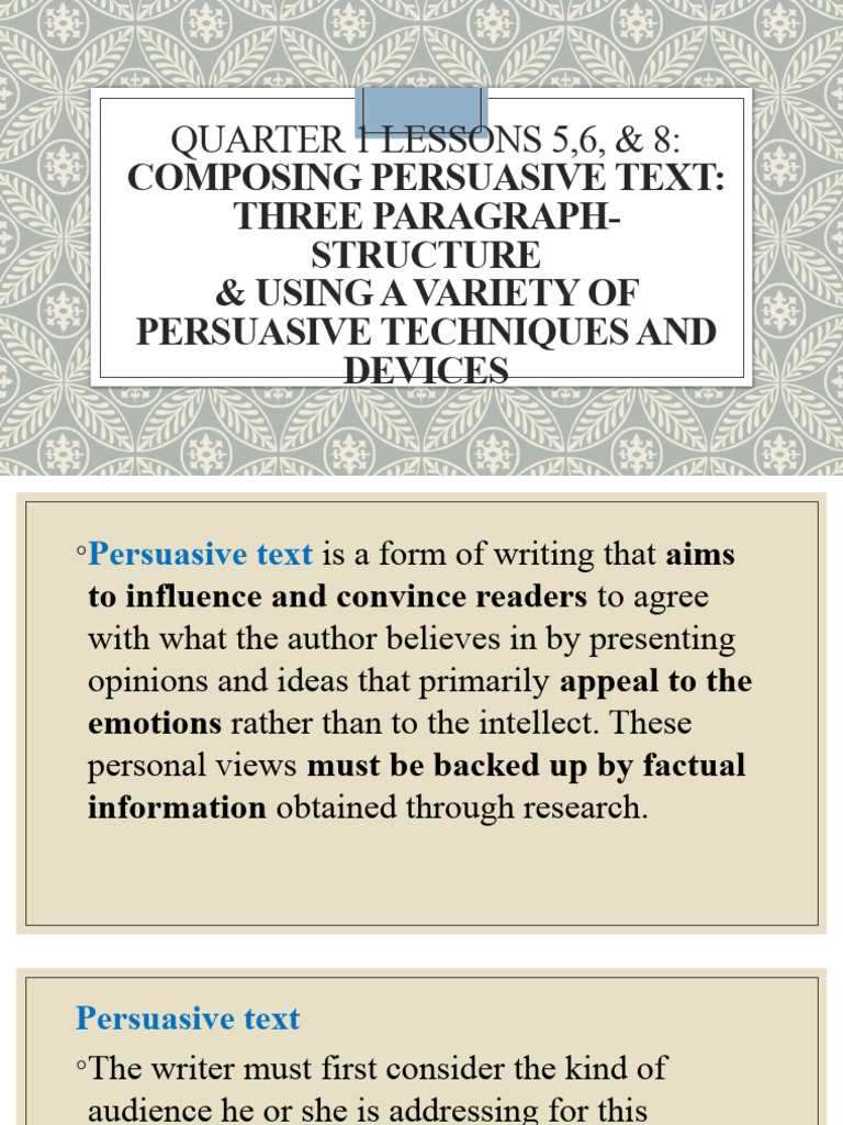 Eng10 Q1 Lesson 5 6 8 Composing Persuasive Text Structure Persuasive ...