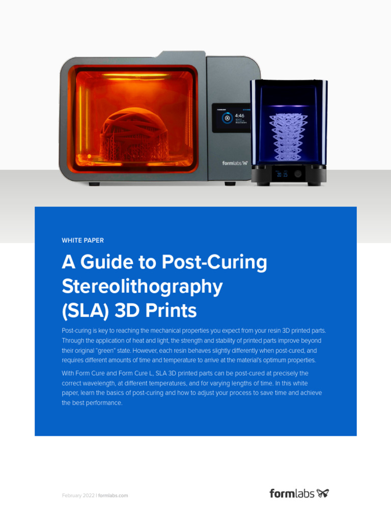 A Guide To Post Curing Formlabs Resins Pdf 3 D Printing Youngs