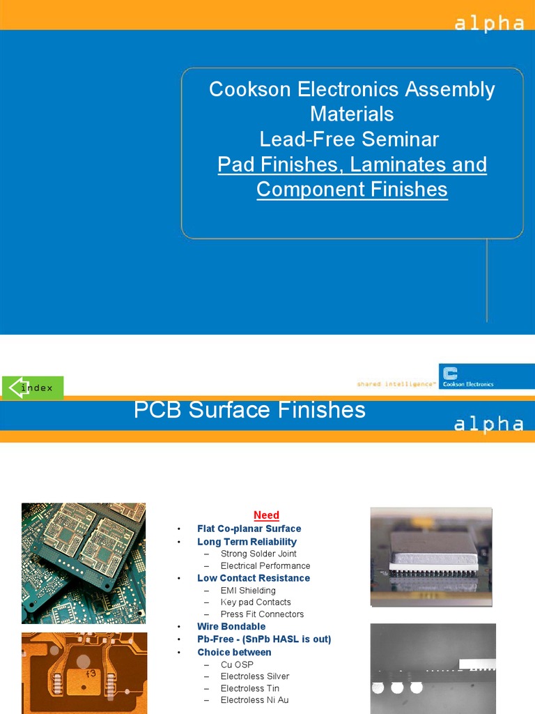 Cookson Electronics Assembly Materials Lead-Free Seminar Pad Finishes ...