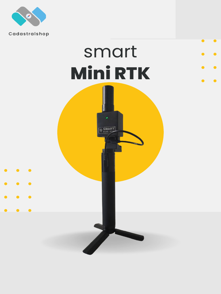 Smart Mini RTK: Solusi Akurat dan Terjangkau | PDF