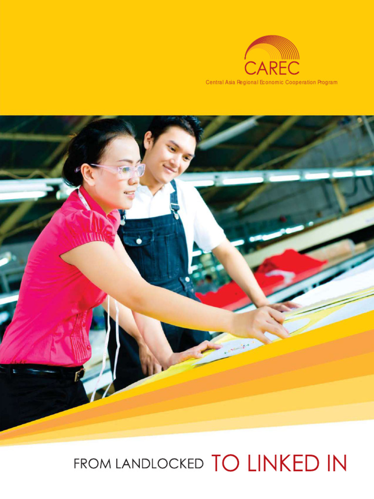 ADB - CAREC From Landlocked To Linked-In | PDF | Central Asia | World Trade Organization