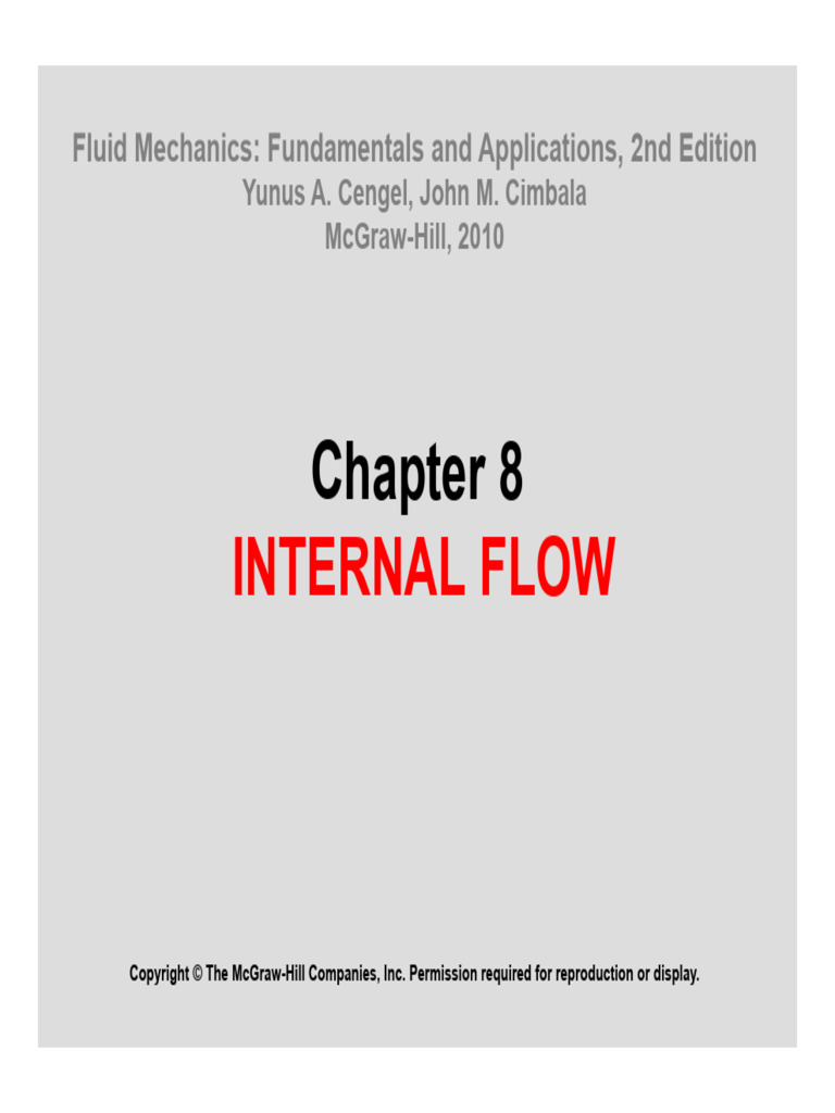 Internal Flow: Fluid Mechanics: Fundamentals and Applications, 2nd ...