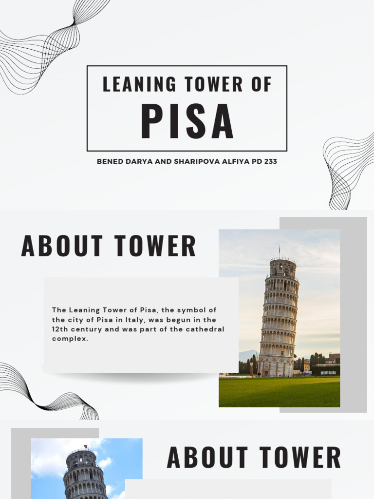 The Leaning Tower of Pisa, The Symbol of The City of Pisa in Italy | PDF