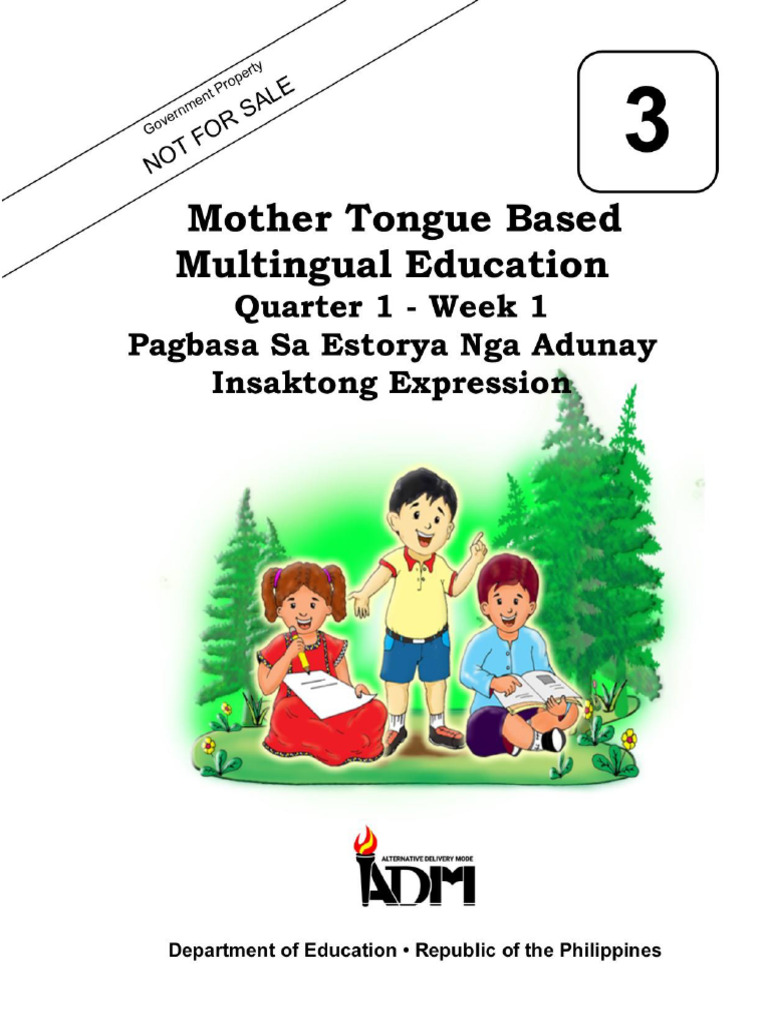 MTB-MLE-3-Q1-W1-pagbasa-sa-estorya-nga-adunay-insaktong-expression-V3 (6) Mine | PDF