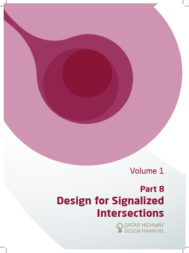 Vol1 - Part 08 - Design For Signalized Intersections - Cs - v3 | PDF | Traffic | Intersection (Road)
