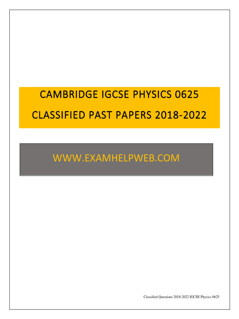IGCSE Physics 0625 - Paper 2 Classified Questions 2018 2022 v2 1 | PDF