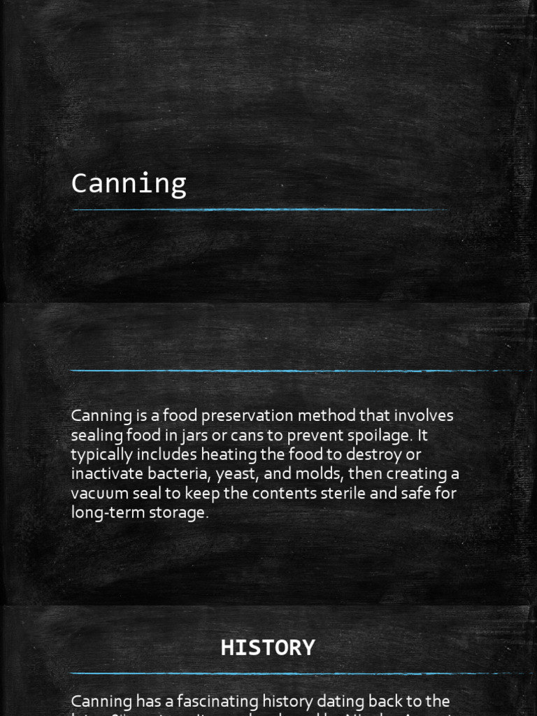 Canning: Methods, History, and Safety | PDF | Canning | Food Preservation