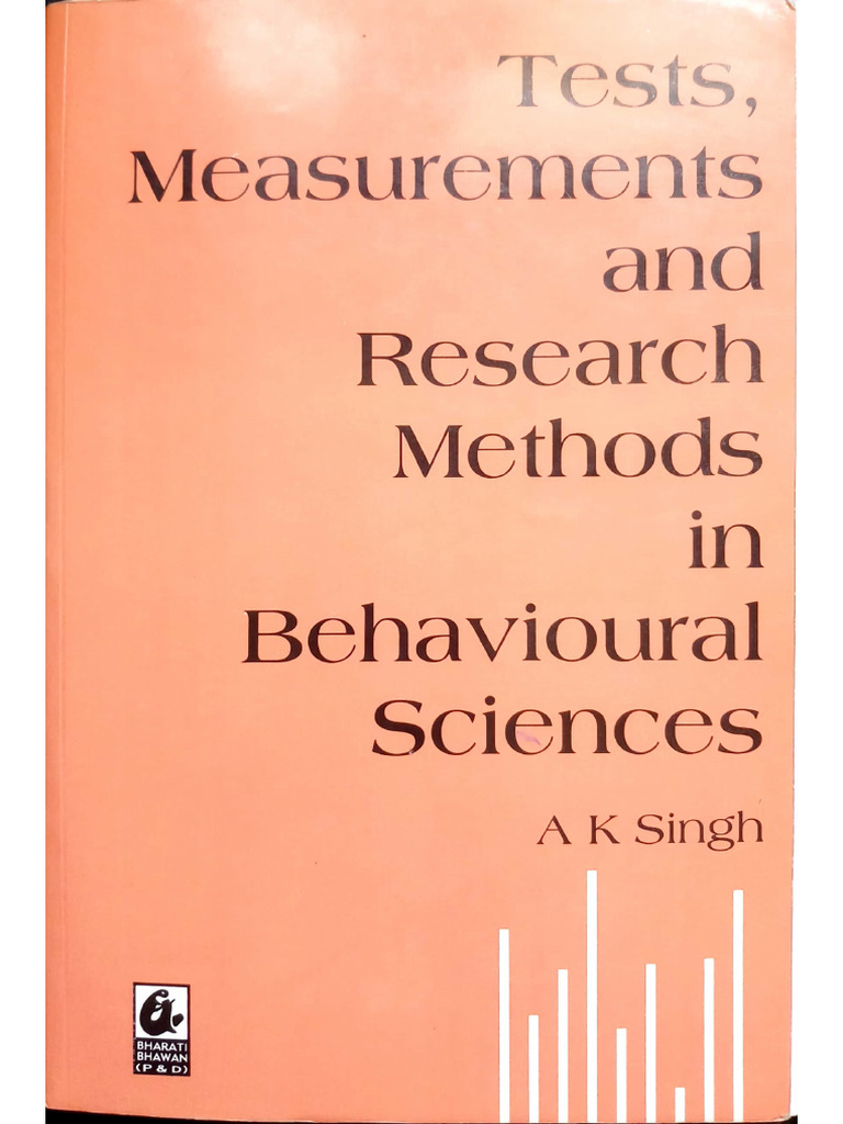 Tests, Measurements and Research Methods in Behavioural Sciences by A ... Tests, Measurements and Research Methods in Behavioural Sciences by A ...