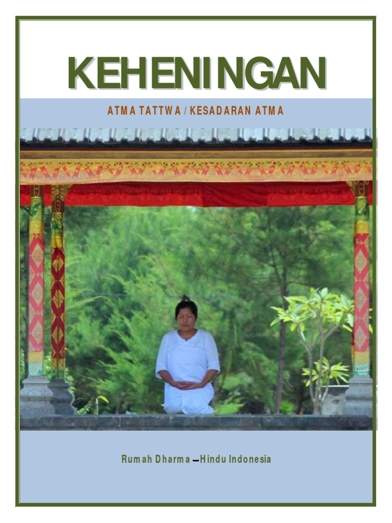 Keheningan dan Kesadaran Atma dalam Hindu | PDF