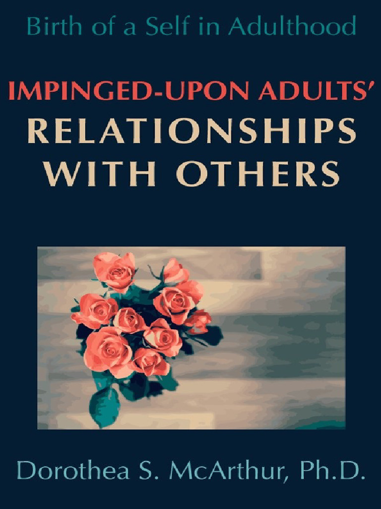 Impinged-upon-Adults-Relationships-with-Others | PDF | Psychotherapy ...