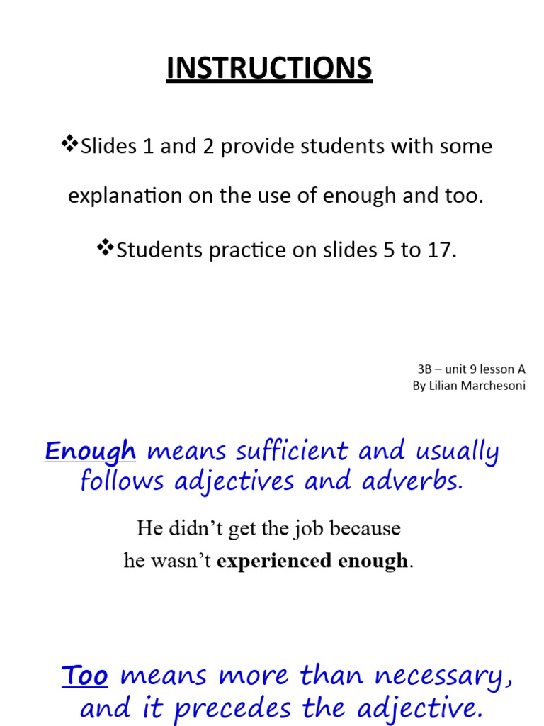 3B - Unit 9 Lesson A - Too and Enough - Cópia | PDF
