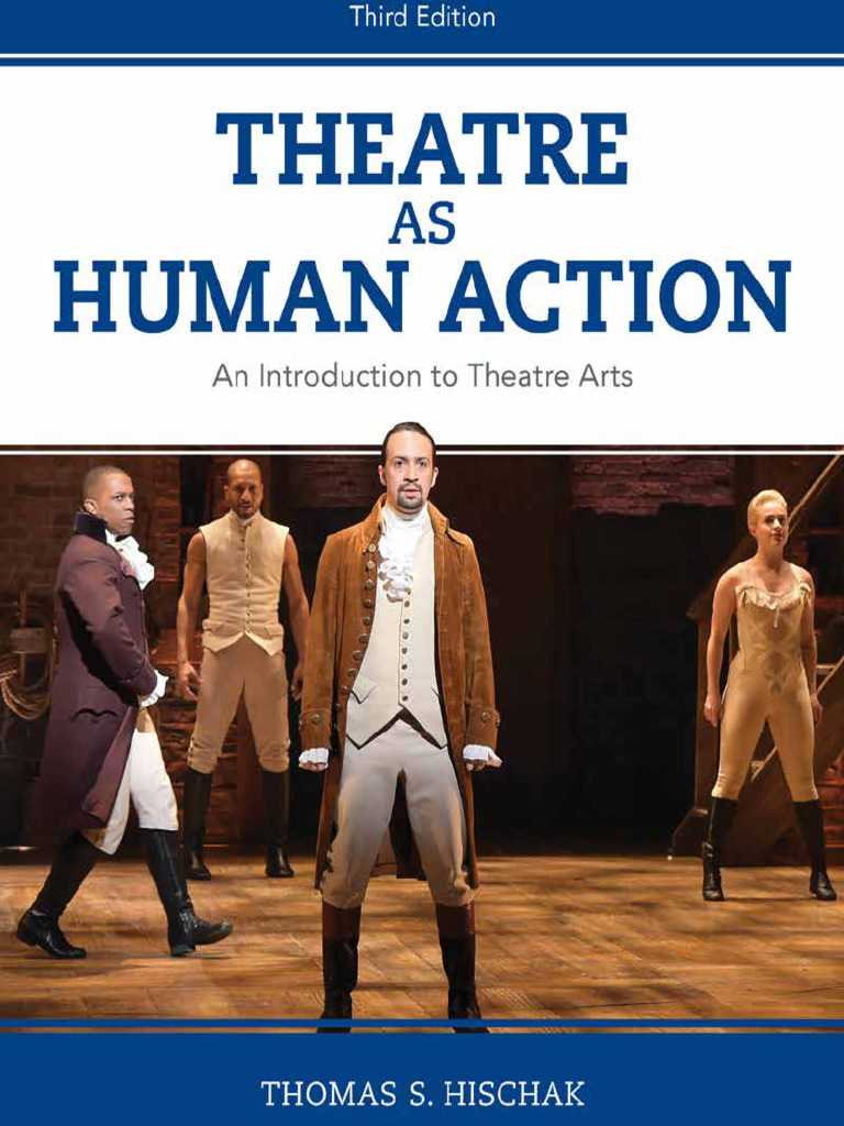(Thomas S. Hischak) Theatre As Human Action - An Introduction To ...