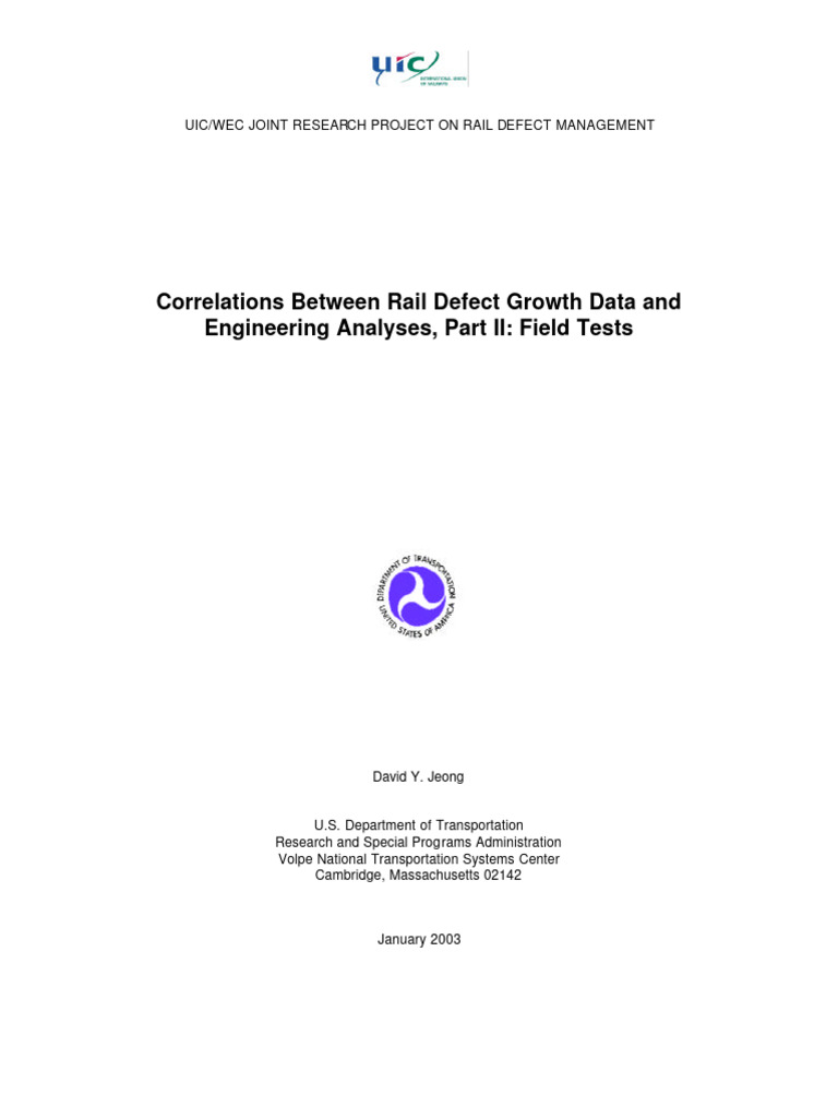 Uic-Jrp2 - Correlations Between Rail Defect Growth | PDF | Bending ... Uic-Jrp2 - Correlations Between Rail Defect Growth | PDF | Bending ...