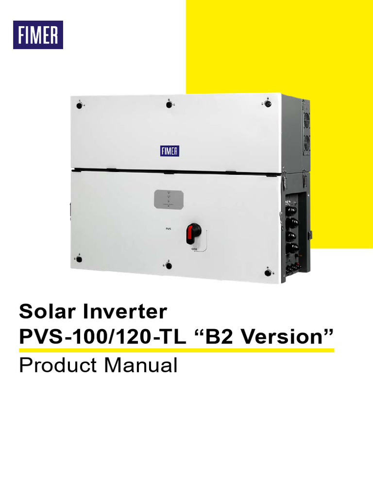 FIMER PVS-100 120-TL B2 Version Product Manual en RevF 1 | PDF | Power ...