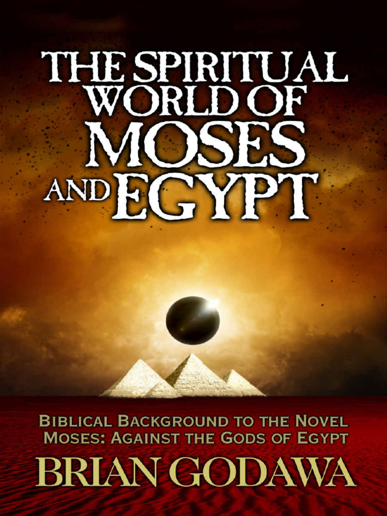 The Spiritual World | PDF | The Exodus | Moses