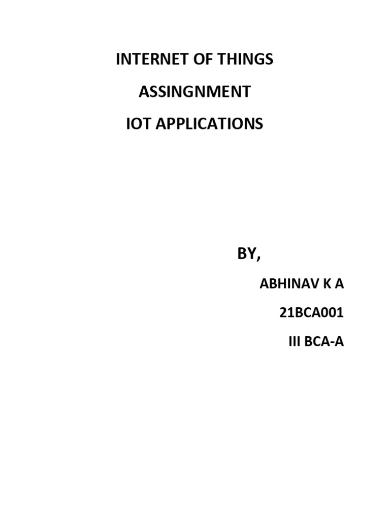 Assingnment Iot 21bca001 | PDF | Internet Of Things | Computing