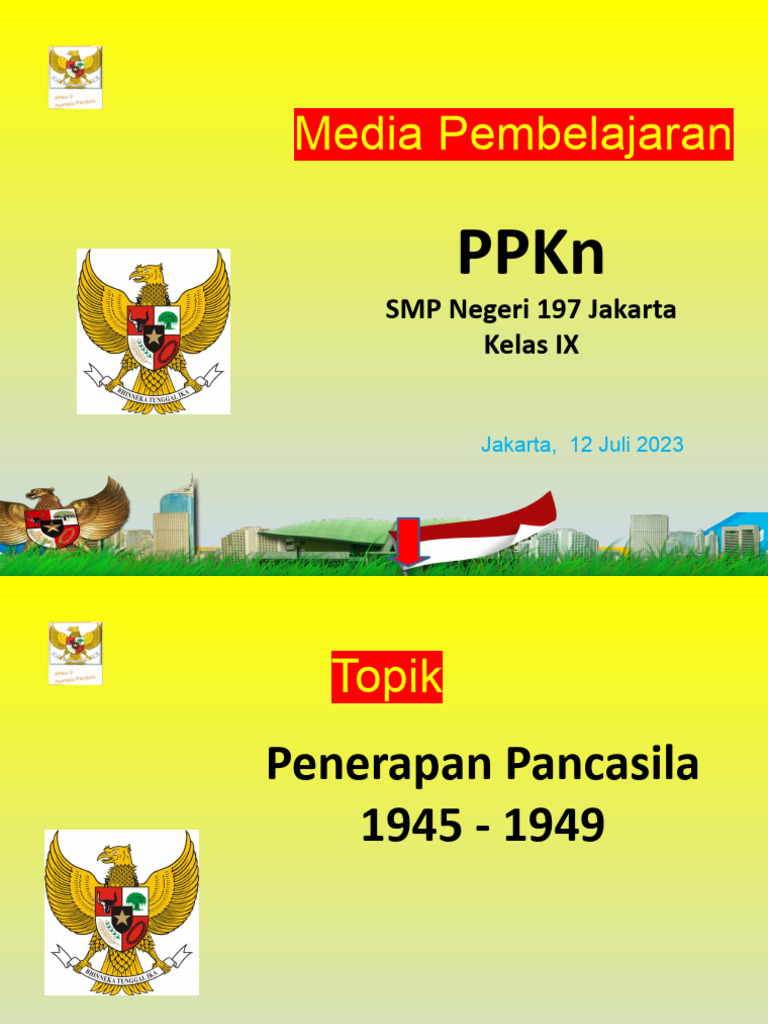 Materi PPKN 9 Topik. 1 - Penerapan Pancasila Pada Awal Kemerdekaan Dari ...