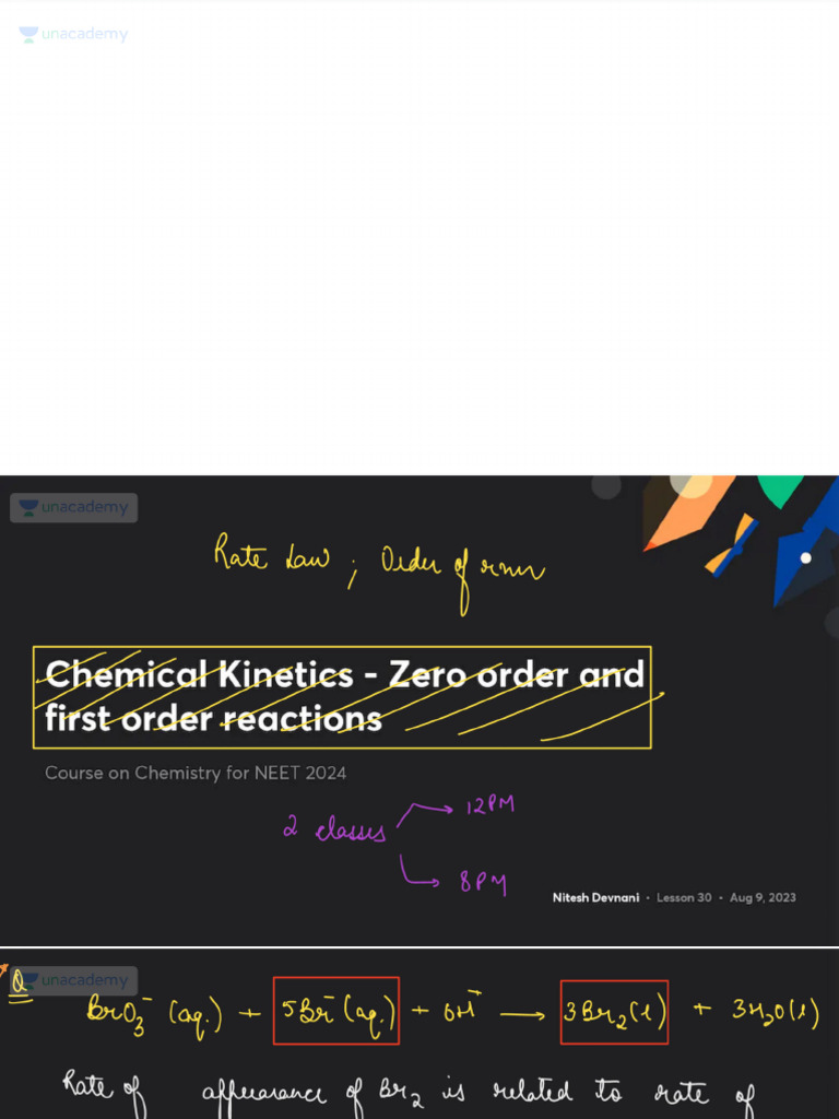 Chemical Kinetics Zero Order and First Order Reactions With Anno | PDF