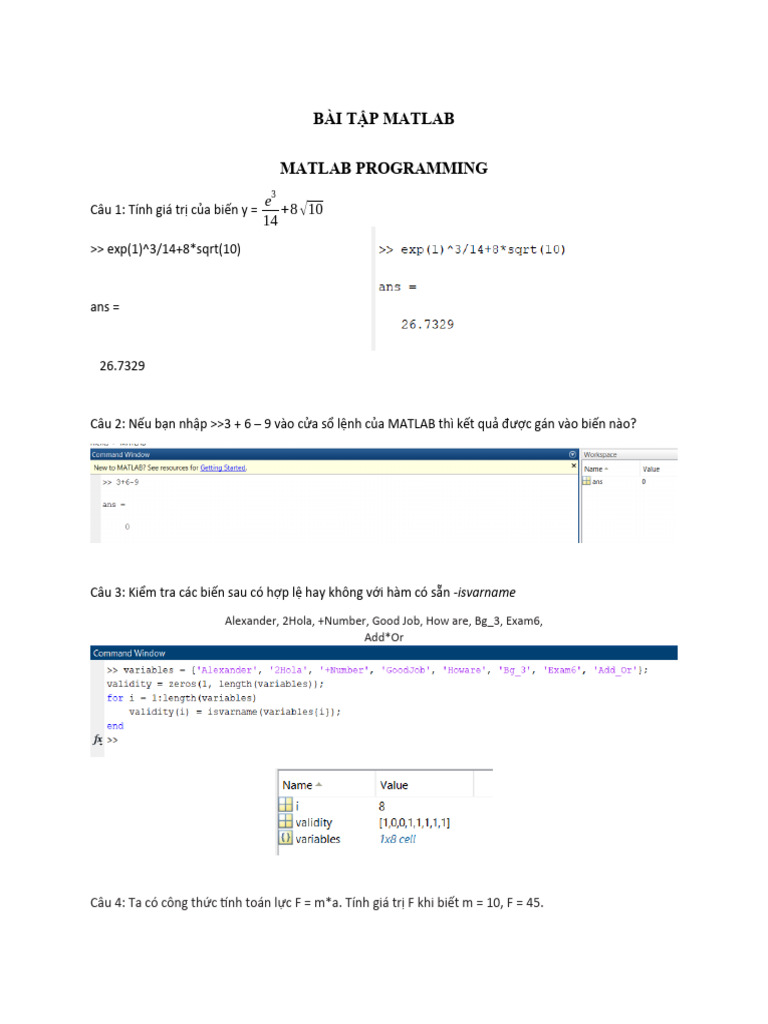 Bài Tập Matlab Matlab Programming: Câu 1: Tính giá trị của biến y = >> exp (1) ^3/14+8*sqrt | PDF