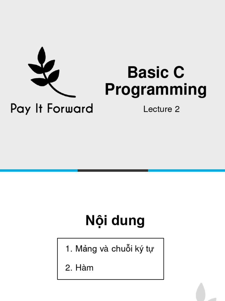PIFKID SummerCourse 2023 Buoi5 Basic C Programming 2 | PDF PIFKID SummerCourse 2023 Buoi5 Basic C Programming 2 | PDF