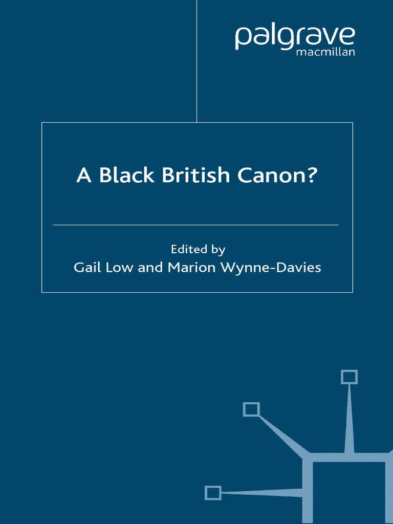 Gail Low, Marion Wynne-Davies - A Black British Canon - (2006) | PDF ...