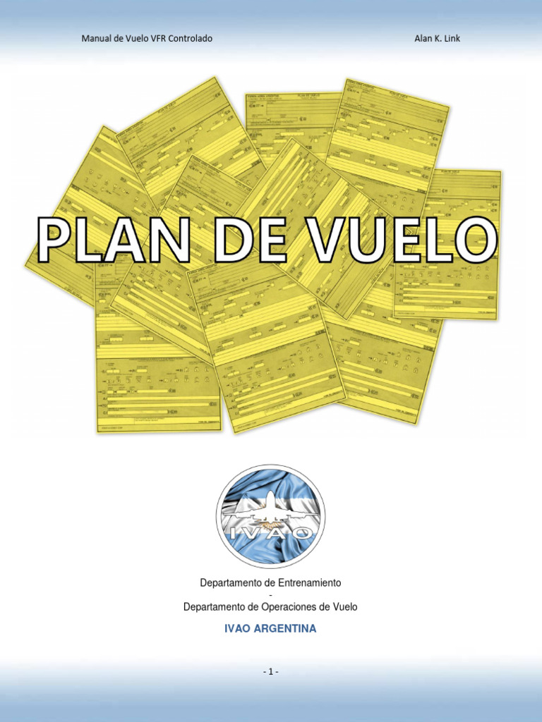 Plan de Vuelo | PDF | Reglas de vuelo por instrumentos | Aviación