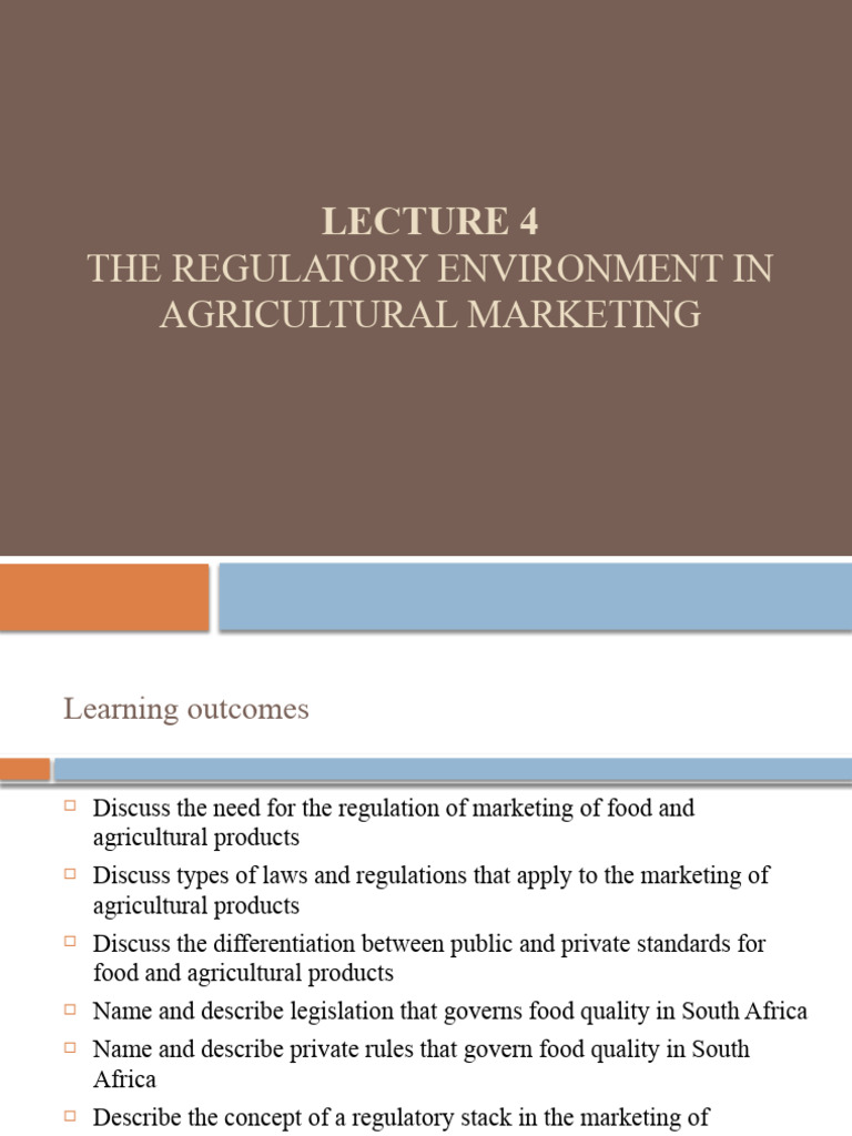 Lecture 4 - Introduction To Agribusiness Marketing Environment | PDF | Regulation | Certification