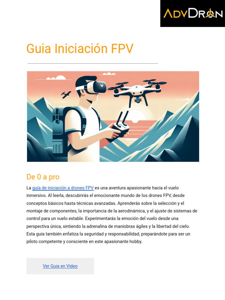 Guia Iniciacion Fpv Advdron | PDF | Vehículo aéreo no tripulado | Cargador de batería