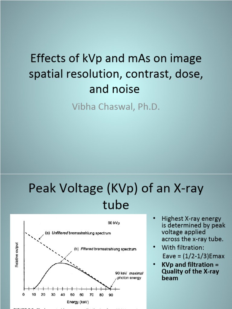 kVp and mAs Effects on Image Quality | PDF | Ct Scan | X Ray