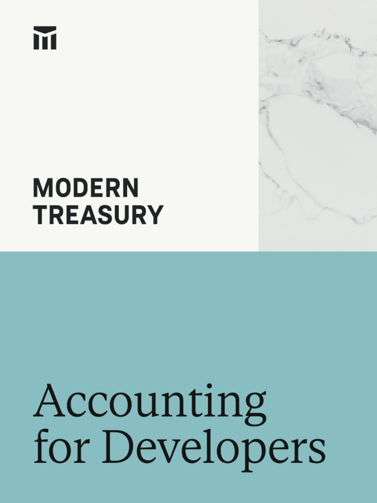 Modern Treasury Accounting For Developers Parts I Iii Pdf Debits