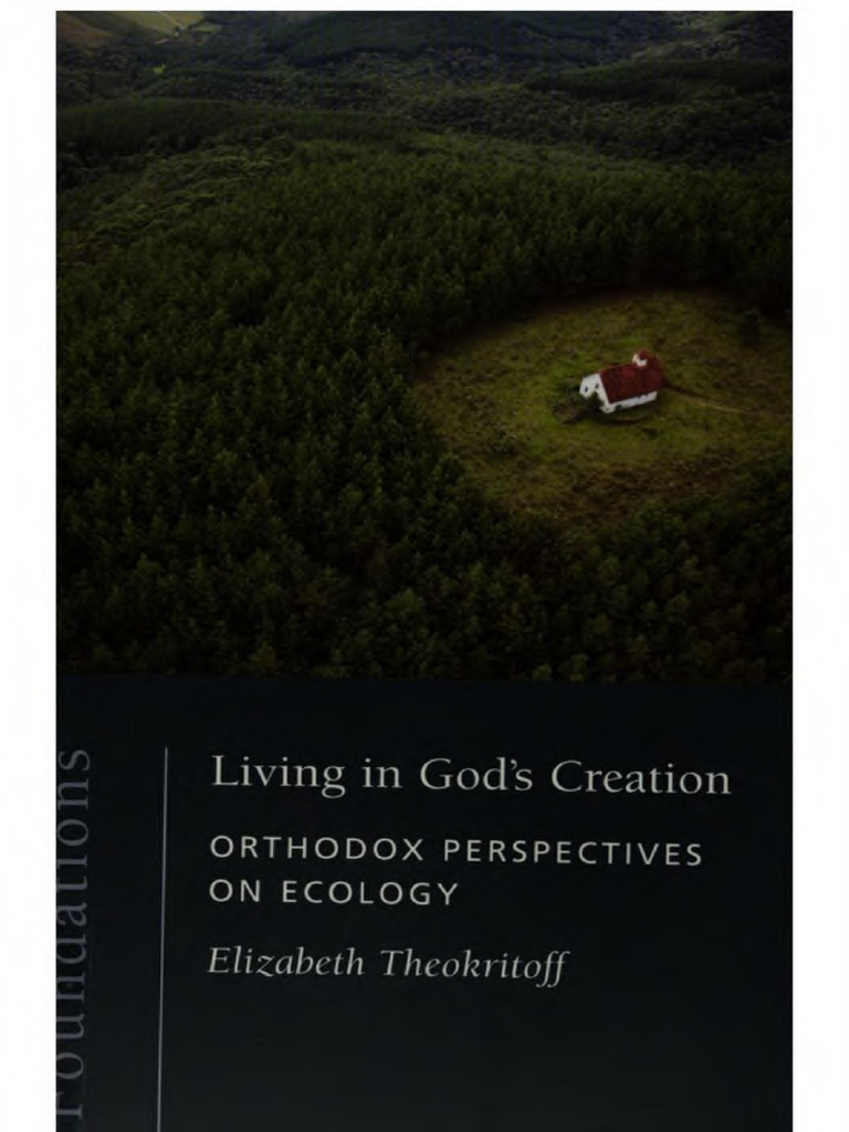 Living in Gods Creation -Orthodox Perspectives on Ecology | PDF | God ...