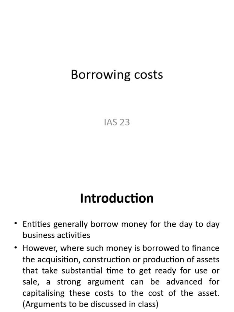 Borrowing Costs | PDF | Interest | International Financial Reporting Standards