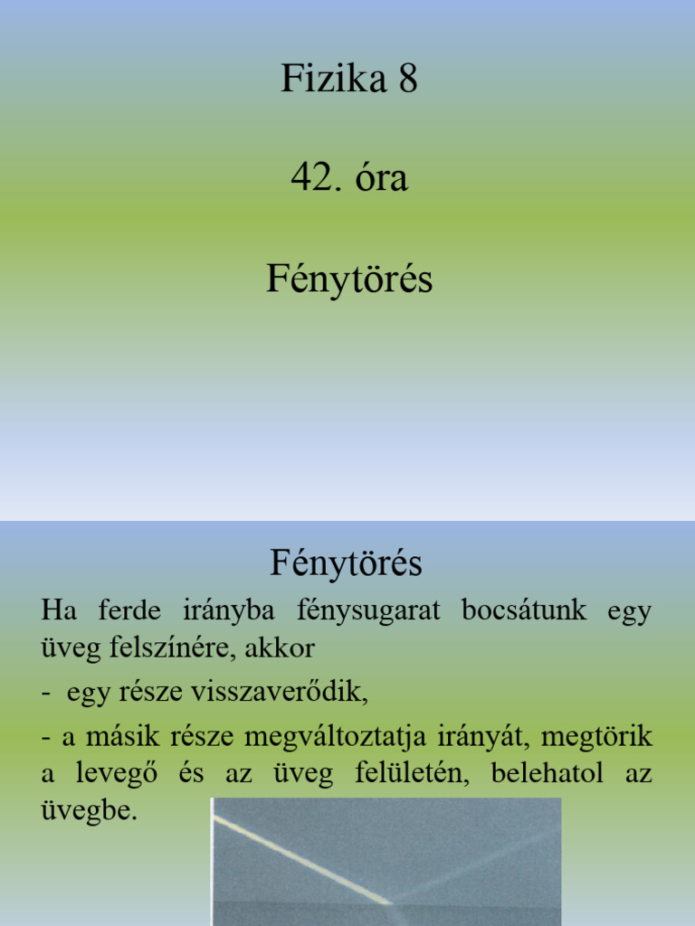 Óra Fizika 8. Osztály Fénytörés | PDF
