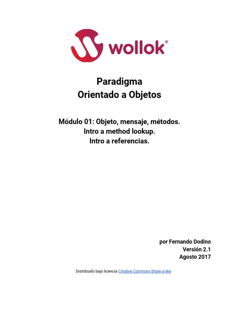 Objetos - Módulo 01 - Objeto, Mensaje, Métodos. Intro A Method Lookup, Referencias. | PDF