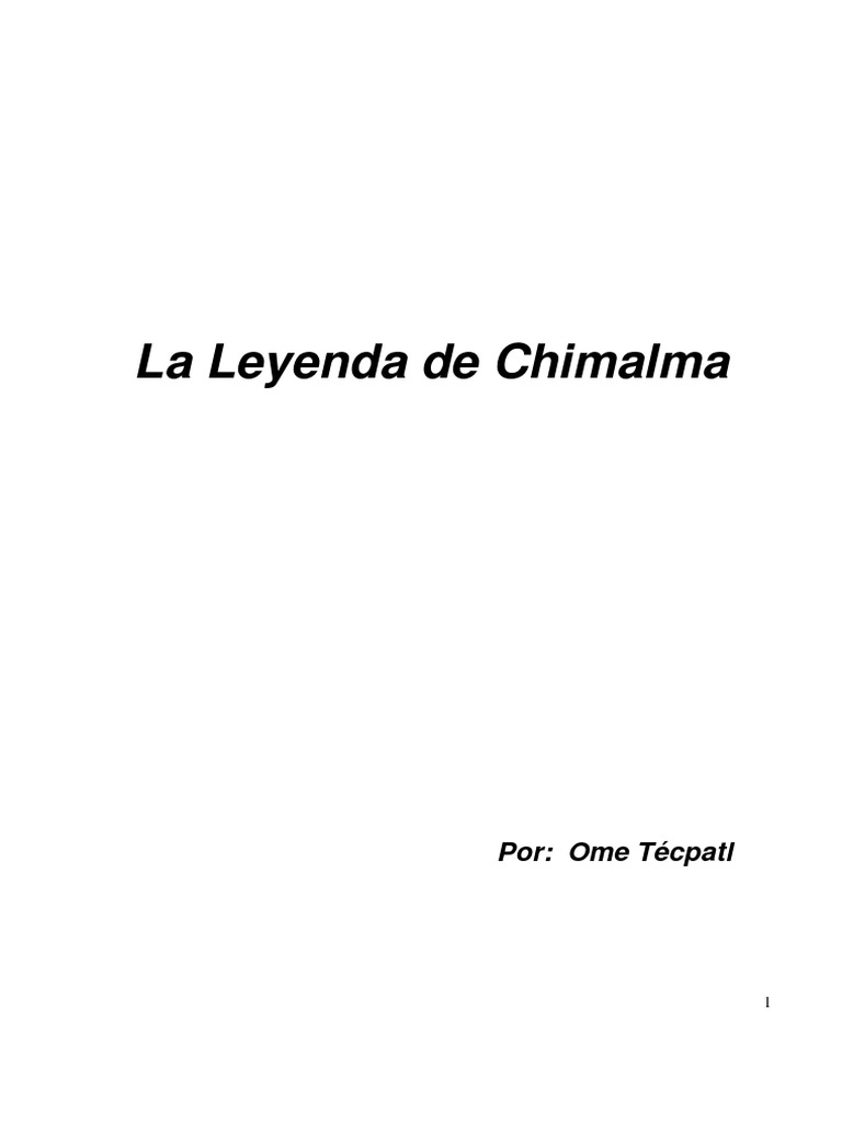La Leyenda de Chimalma Madre de Quetzalk | PDF | Historia
