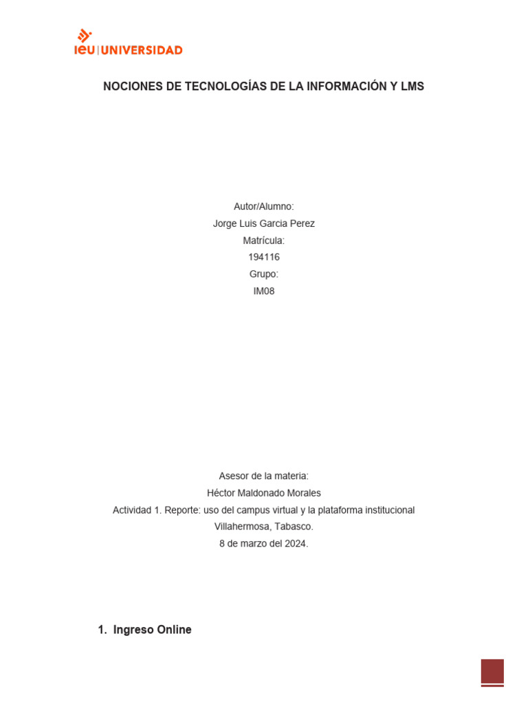 Nociones de Tecnologías de La Información Y LMS: Autor/Alumno: Jorge Luis Garcia Perez Matrícula ...