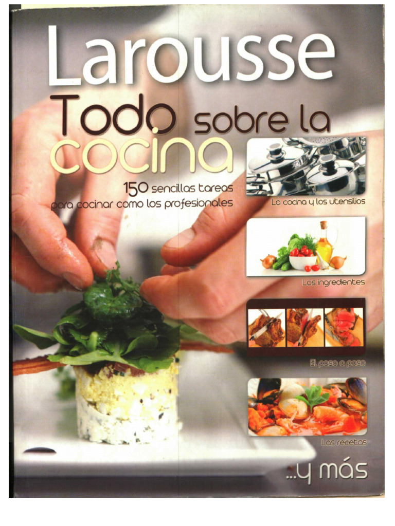 Todo Sobre La Cocina - Larousse | PDF