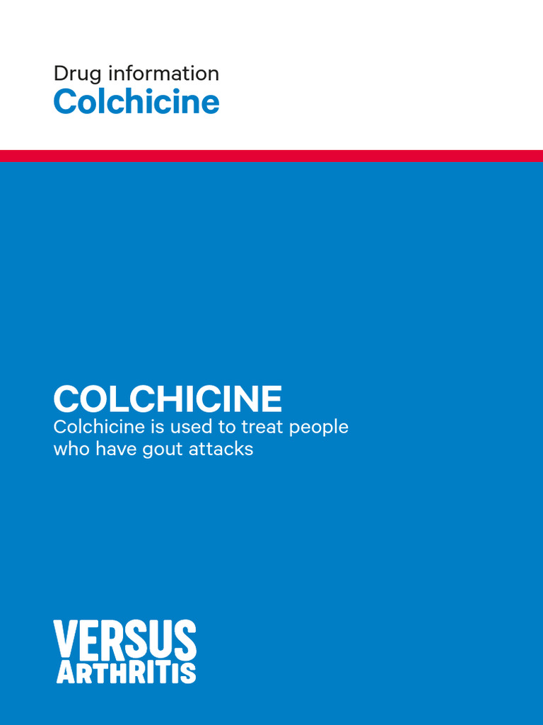 Colchicine Information Booklet 2022 | PDF | Gout | Dose (Biochemistry)