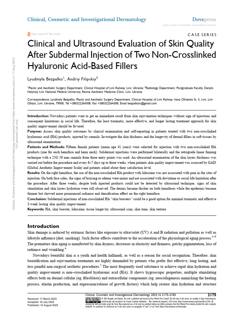 Clinical and Ultrasound Evaluation of Skin Quality After Subdermal Injection of Two Non ...