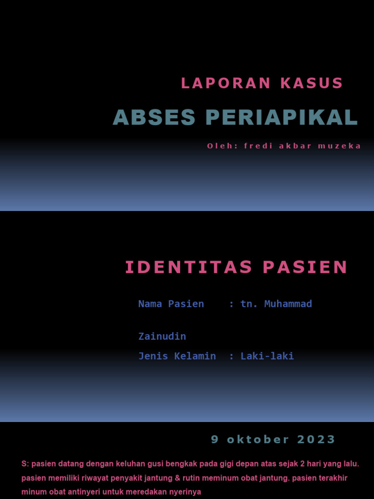 Abses Periapikal: Diagnosis dan Penanganan | PDF